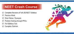 NEET Crash Course - Download Study Material